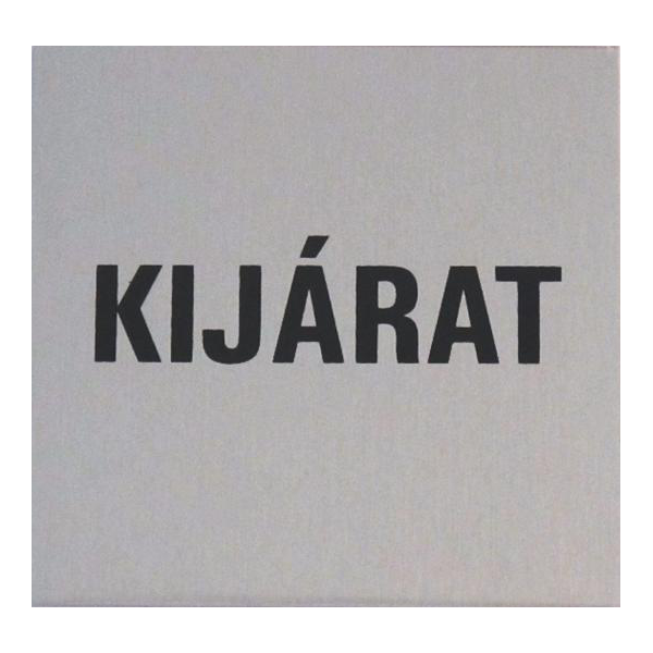JKH TÁBLA ÖNTAPADÓS MATRICA 60X60MM ALU ˝KIJÁRAT˝