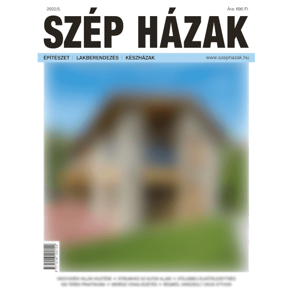 SZÉP HÁZAK 2022/5 (SZEPTEMBER 27.) - Újság, könyv, DVD, CD